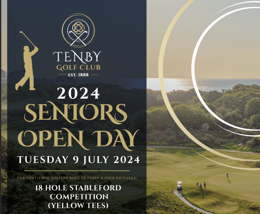 Seniors Open Day 2024: Entries Now Open - Tenby Golf Club